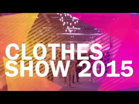 The Clothes Show 2015 | Fashion Manchester