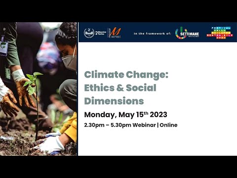 Climate Change: Ethics & Social Dimension | Webinar