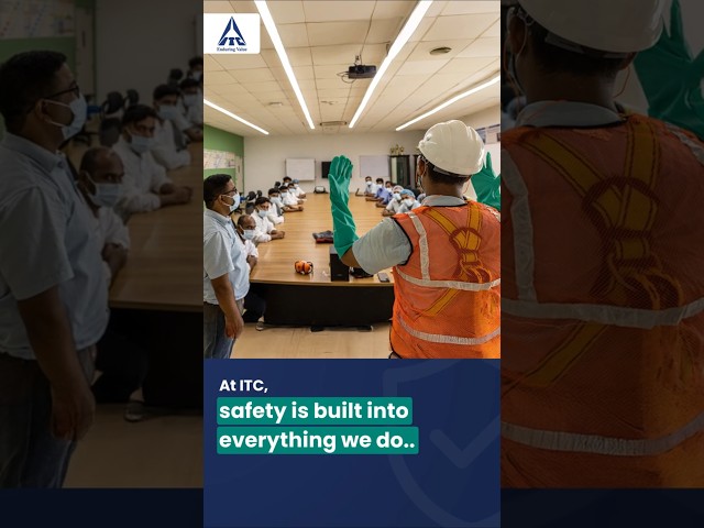 ITC: Weaving Safety as a Culture in its daily operations