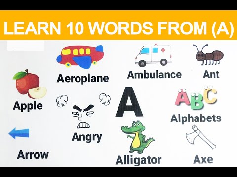 Words That Start with A / LEARN 10 WORDS FROM (A)