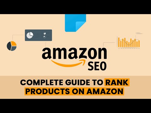 Amazon SEO Tutorial - How To Rank Products On Amazon Complete Guide