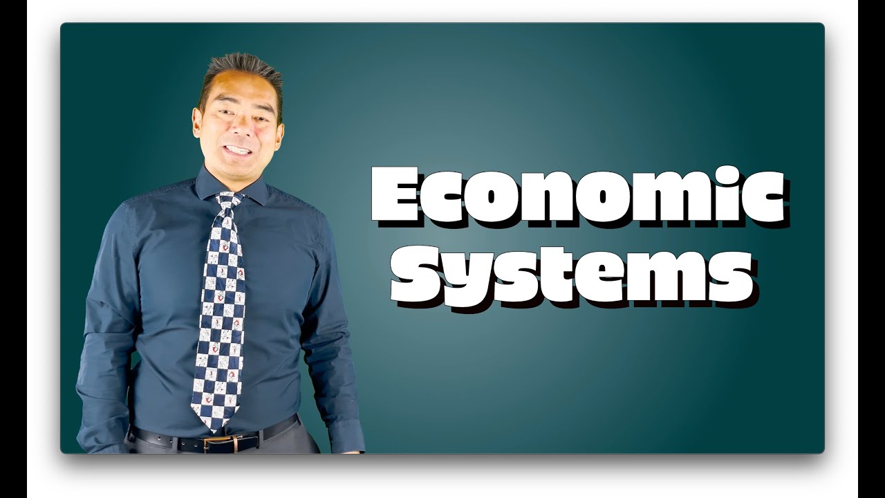 1.3 Economic Systems