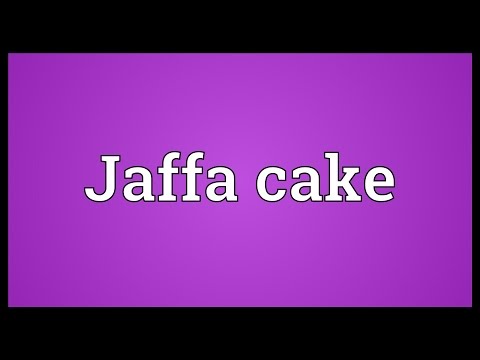 Jaffa cake Meaning