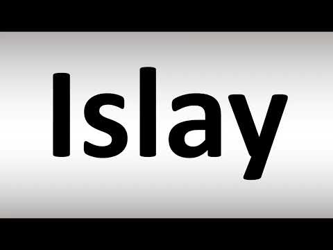 How to Pronounce Islay
