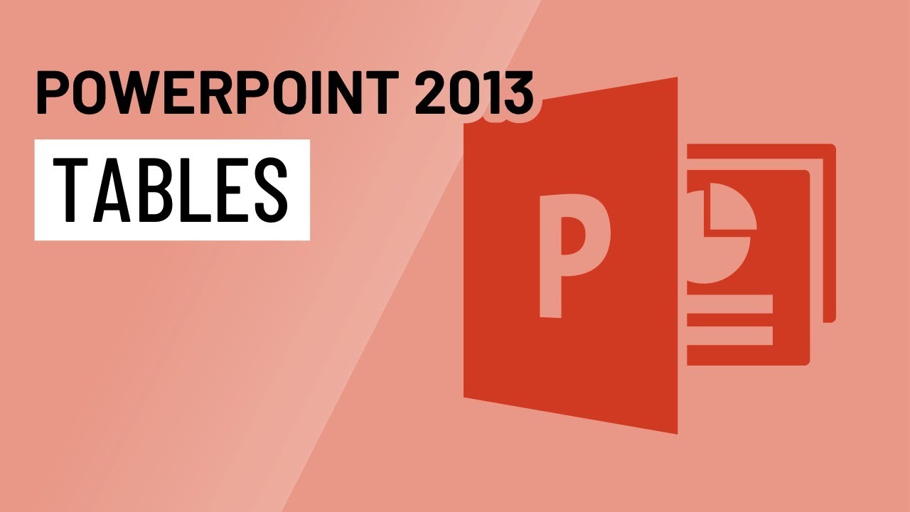 PowerPoint 2013: Tables