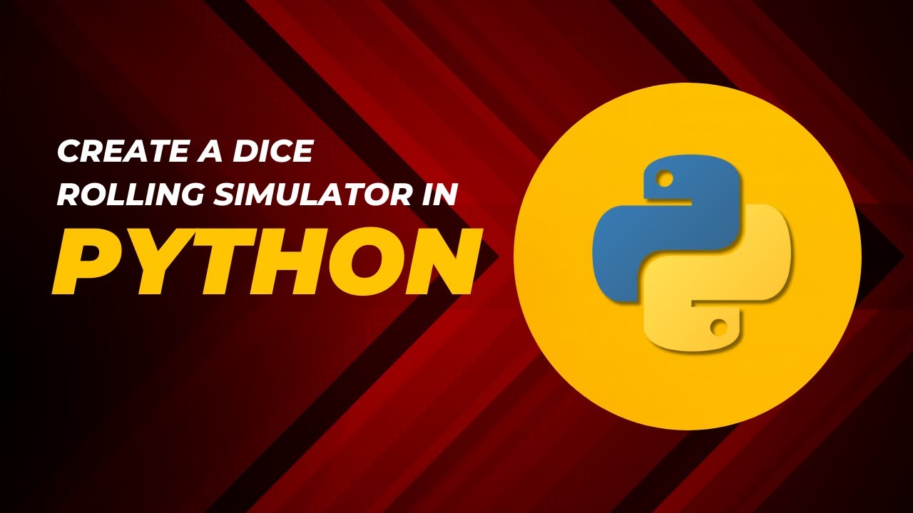 Create a Dice Rolling Simulator in Python: Fun & Easy Tutorial for Beginners
