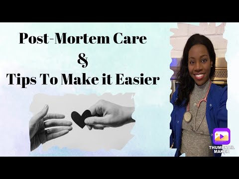 Post-Mortem Care & Tips to make it easier #nurse #death #newgradnurse