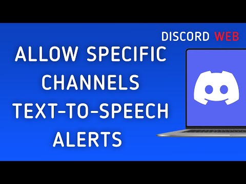 How To Allow Text-To-Speech Notifications For Specific Channels On Discord Web On PC (New Update)