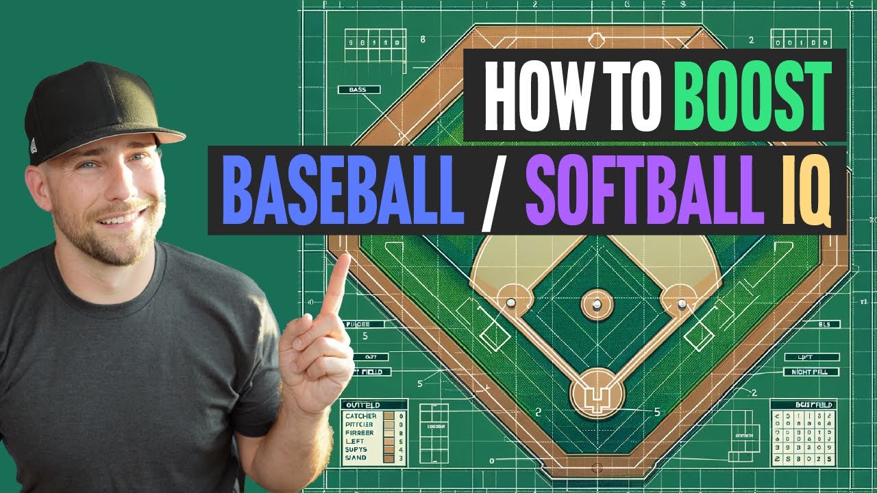 5 Ways To Boost Baseball IQ or Softball IQ
