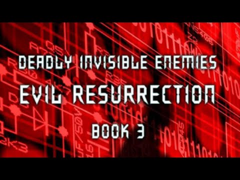 Deadly Invisible Enemies: Evil Resurrection – Book Trailer | LITERARY TITAN