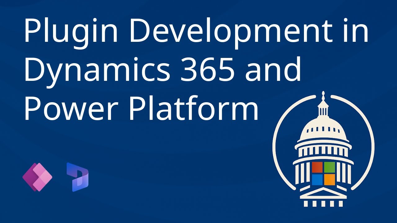 Plugin Development in Dynamics 365 and Power Platform