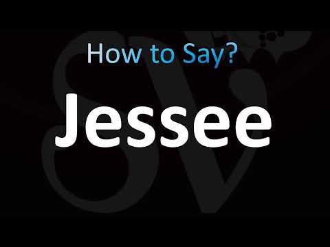 How to Pronounce Jessee (Correctly!)