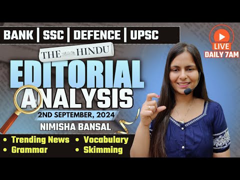 Editorial Analysis | 2nd September ,2024 | Vocab, Grammar, Reading, Skimming | Nimisha Bansal