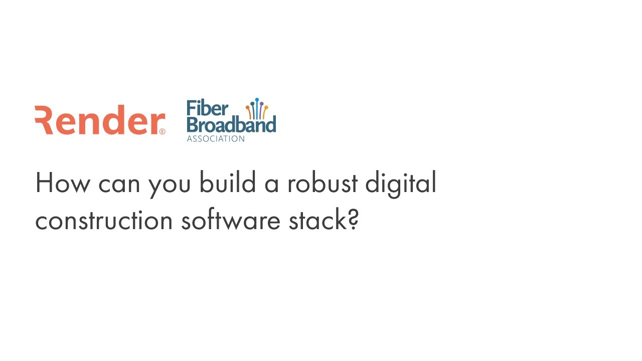 Build a robust digital construction software stack | Render Networks