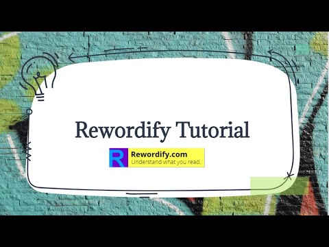 Rewordify Tutorial