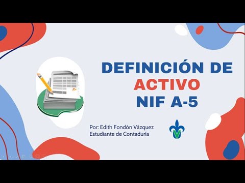 Definición de Activo NIF-A5