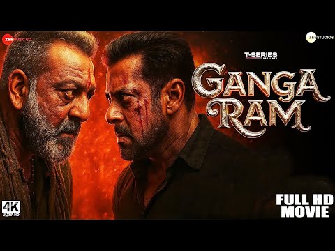 GANGA RAM (2025) Full Movie | Salman Khan, Sanjay Dutt New Movie Ganga Ram Salman Khan & Sanjay Dutt