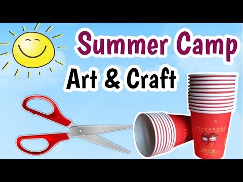 Summer camp activities for kids / Summer camp paper cup craft / summer camp activities art and craft