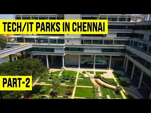IT/TECH PARKS IN CHENNAI | PART-2