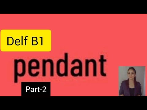Pendant (For) Part-2 (French Grammar)