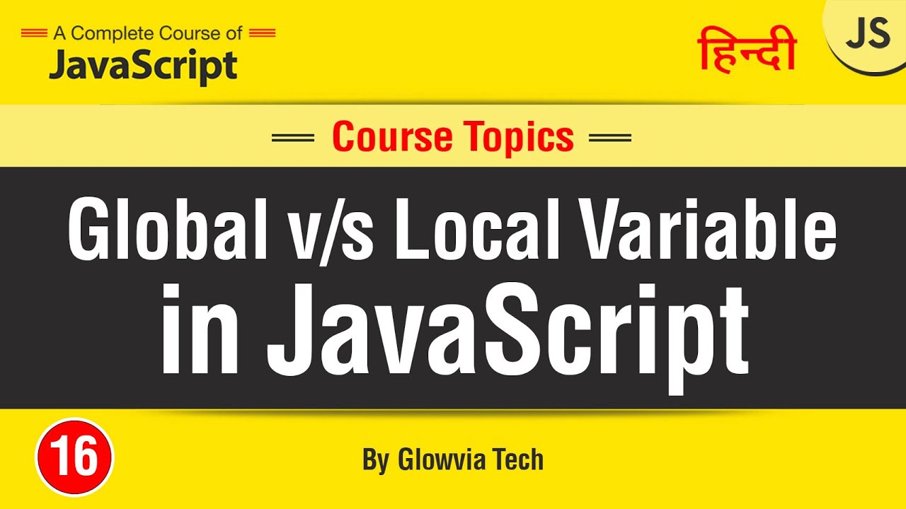 Global vs Local Variable in JavaScript  |  JavaScript Tutorial in Hindi / Urdu