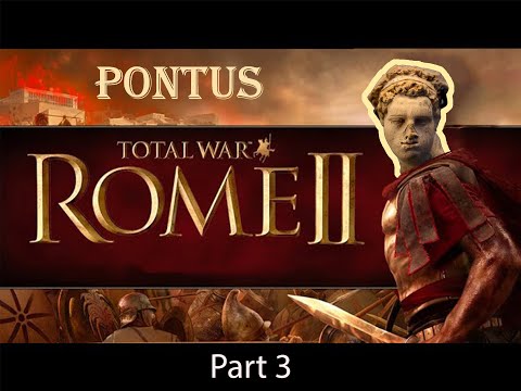 Steam Community :: Video :: Total War Rome II - Pontus Walkthrough - Part 3