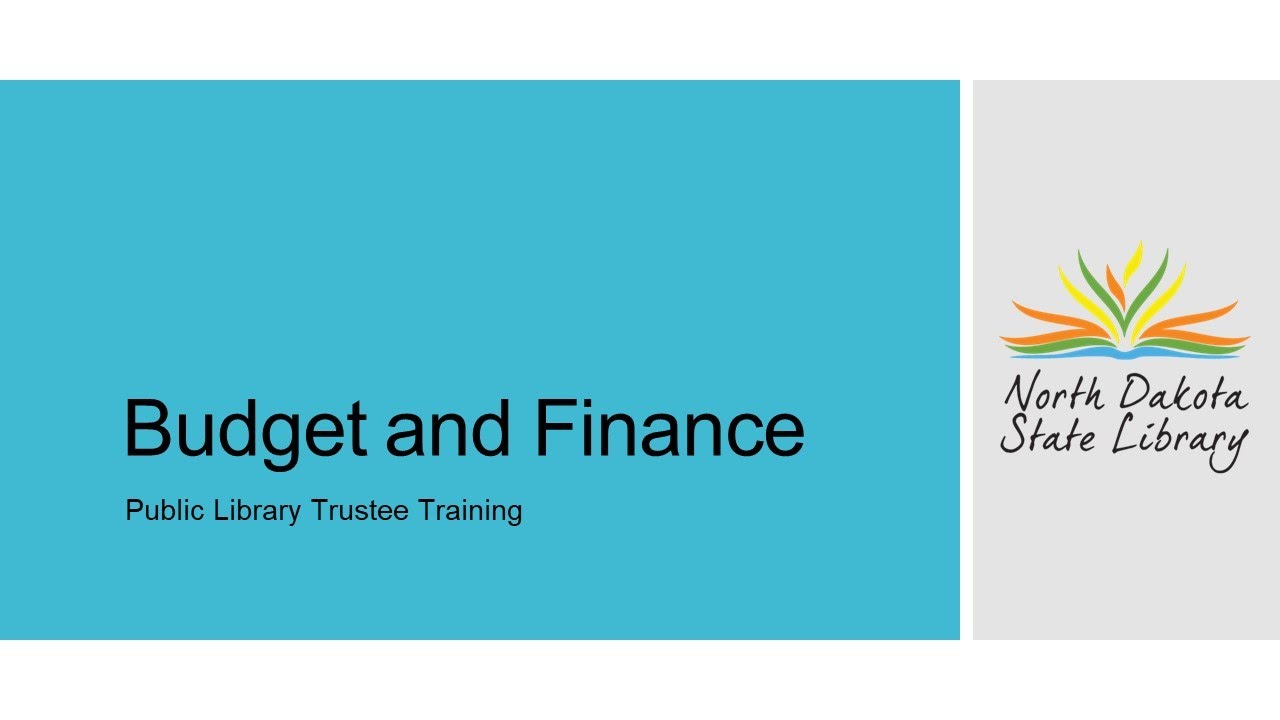 Trustee Training: Budget and Finance