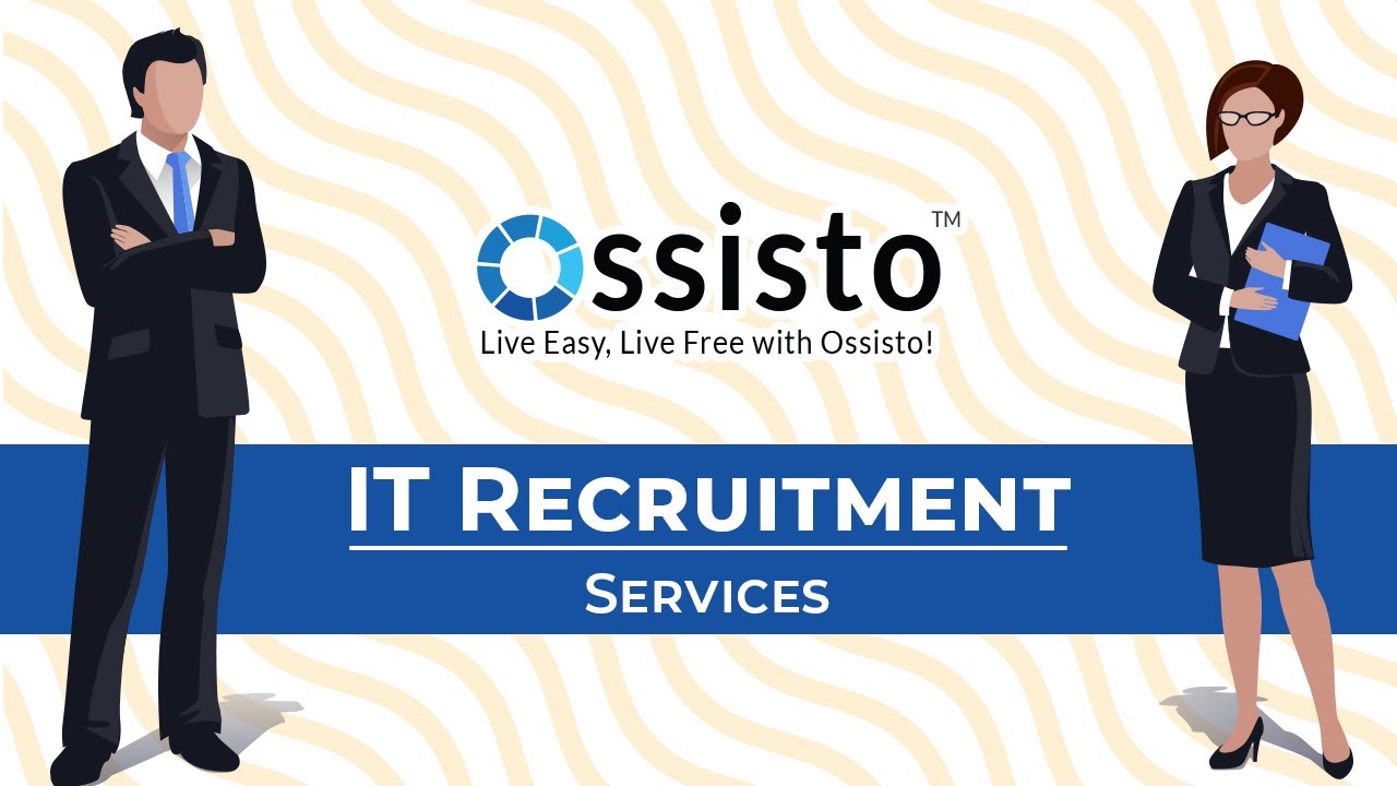 IT Recruitment Services | Ossisto | Outsource2Ossisto