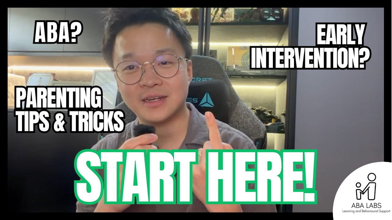 Early Intervention & ABA Explained | Start Here (Singapore Parents)