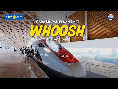 TIKET WHOOSH BISA DIBELI DI tiket.com! 🚅🤩