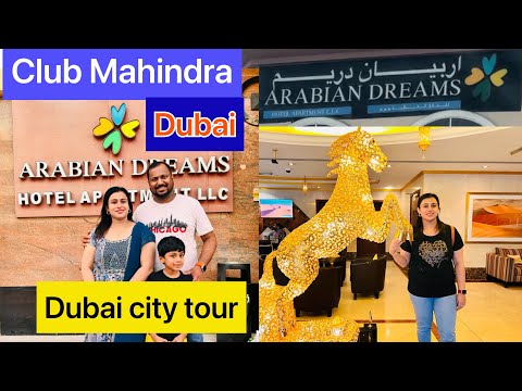 Arabian Dreams Hotel Apartments Dubai | Dubai City Tour | Club Mahindra Hotel Dubai | Malayalam