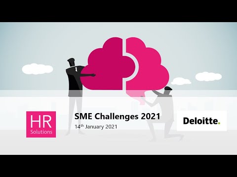 SME Challenges 2021 - HR Solutions and Deloitte Propel