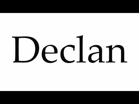 How to Pronounce Declan