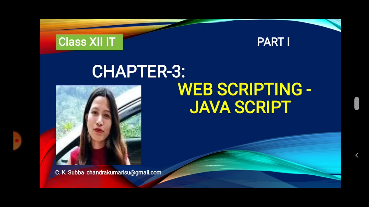 Class XII IT Chapter 3 Web Scripting JavaScript