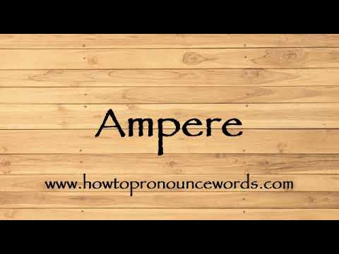 How To Pronounce Ampere ? How To say Ampere New Video