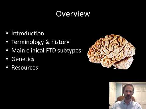AFTD's 2021 Education Conference -- FTD and Its Subtypes