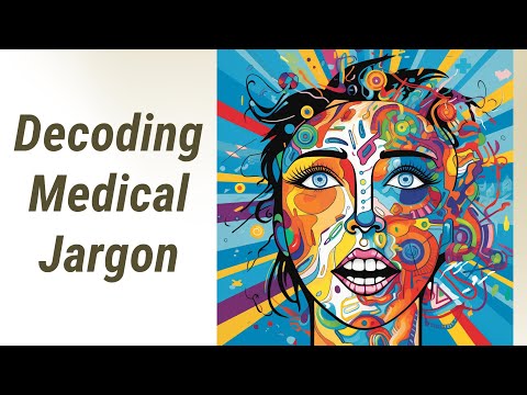 Unraveling Medical Jargon: The Power of Prefixes and Suffixes