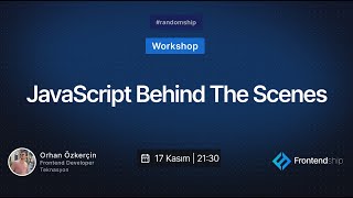 JavaScript Behind The Scenes | Kommunity