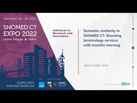 Semantic similarity in SNOMED CT Boosting terminology services w/ transfer learning 202260 M Czotter