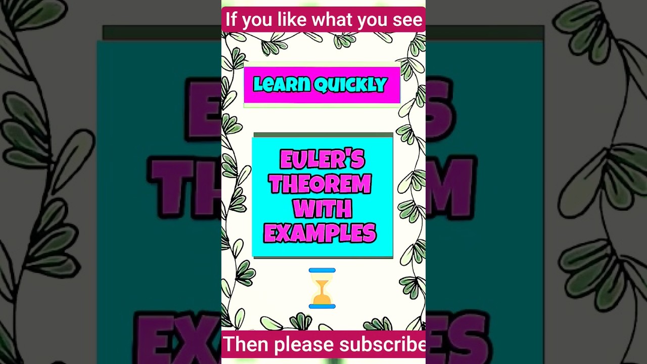 Euler Theorem With Examples | #eulertheorem #example