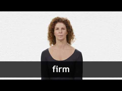 FIRM definição e significado | Dicionário Inglês Collins