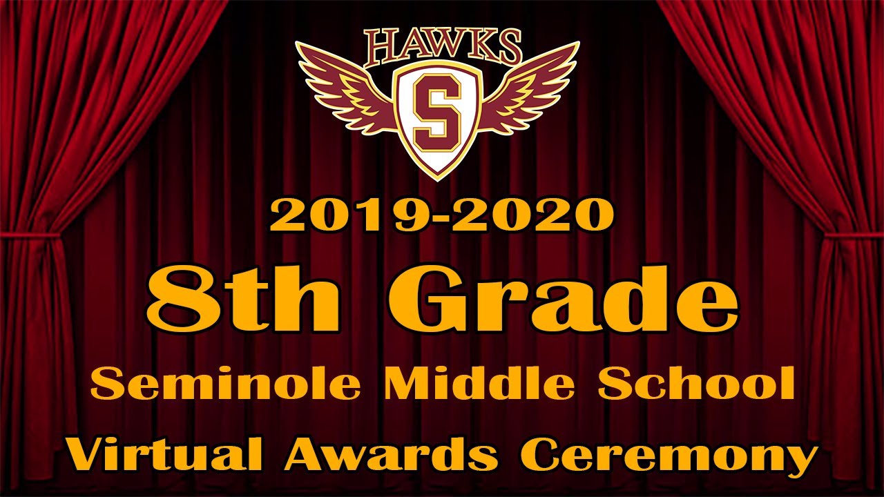 SMS 8th Grade Virtual Awards Ceremony