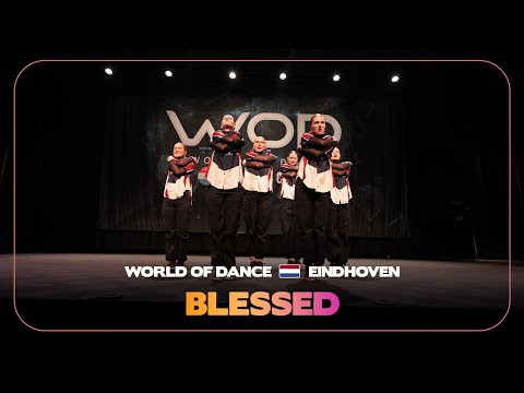 BLESSED | Upper Team Division | World of Dance Eindhoven 2024 | #WODEIN24