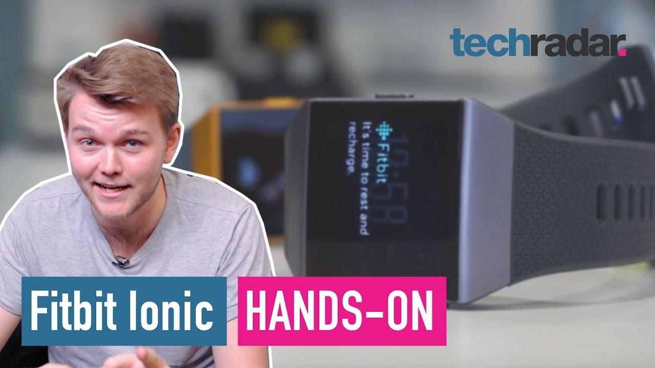 Fitbit Ionic Hands-on review