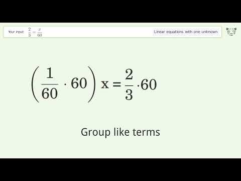 Linear equation with one unknown: Solve 2/3=x/60 step-by-step solution