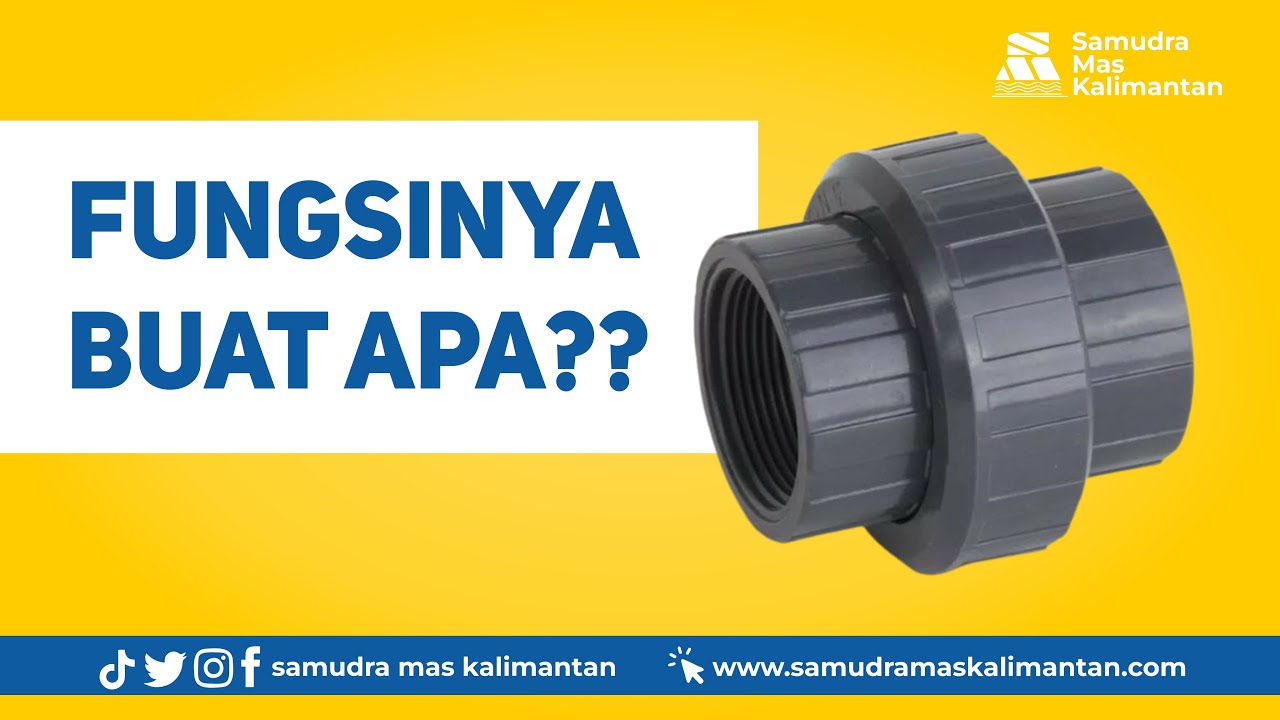 DULU GAK TAU FUNGSINYA, SETELAH NONTON INI JADI TAU.. MACAM - MACAM FITTING PIPA PVC