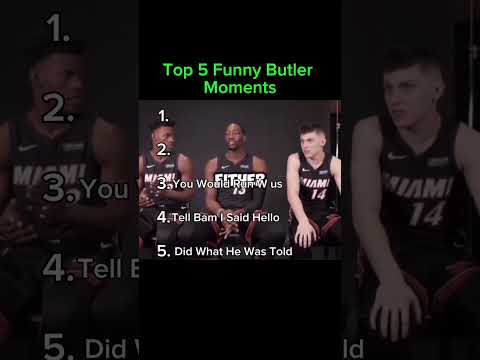 Top 5 Funny Jimmy Butler Moments