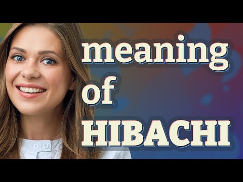 Hibachi | meaning of Hibachi