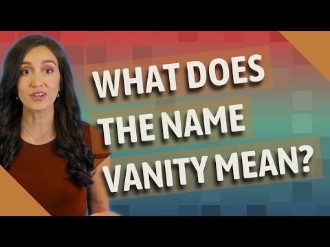What does the name Vanity mean?