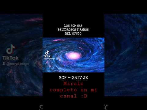 los scp mΓ‘s peligrosos y raros del mundo - scp 2317 jk #scp #scpfoundation #scproject #scpshorts